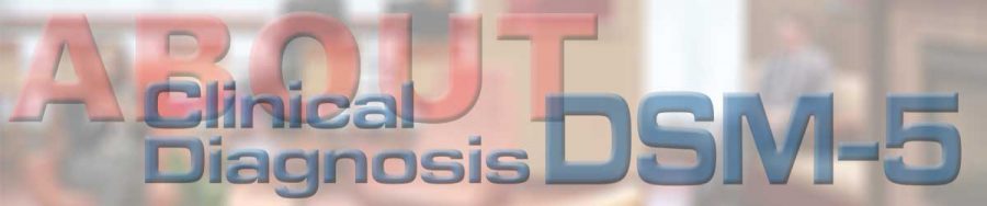 Diagnostic and Statistical Manual of Mental Disorders - The DSM-5